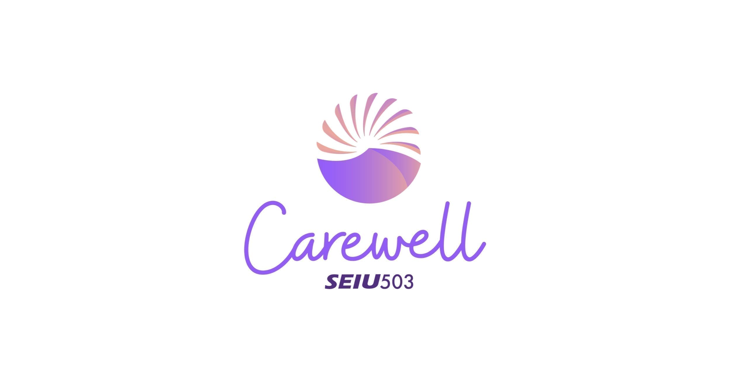 Enrollment and Reimbursement Forms - Carewell SEIU 503